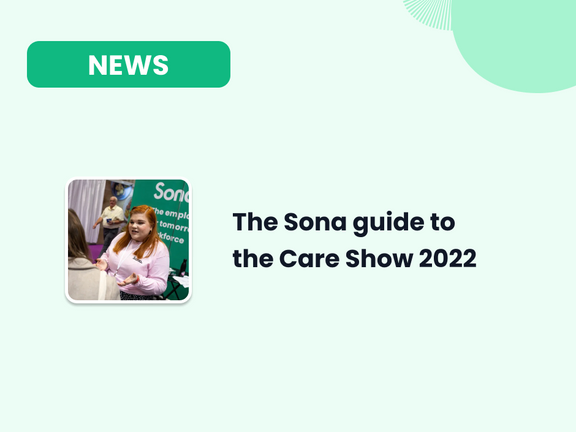 The Sona guide to the Care Show 2022