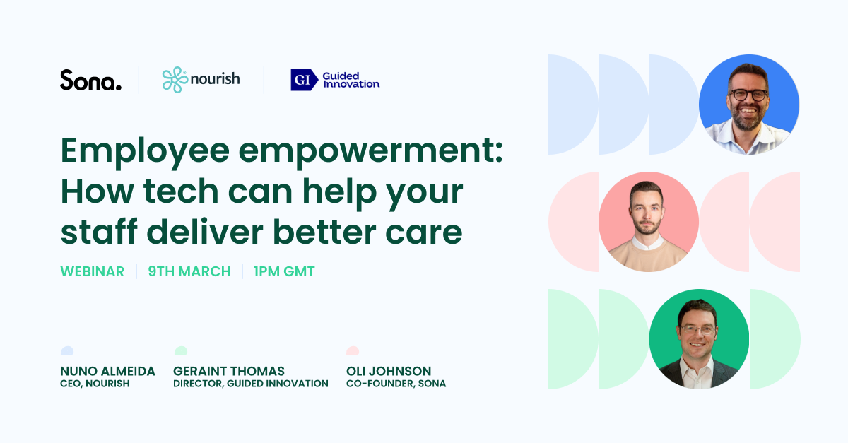 Sona Webinar Recap | Employee Empowerment: How Tech Can Help Your Staff ... Sona Webinar Recap | Employee Empowerment: How Tech Can Help Your Staff ...