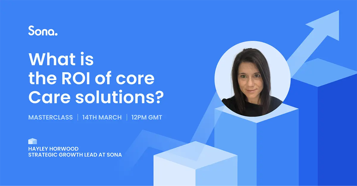 WEBINAR: MASTERCLASS: What is the ROI of core Care solutions ...